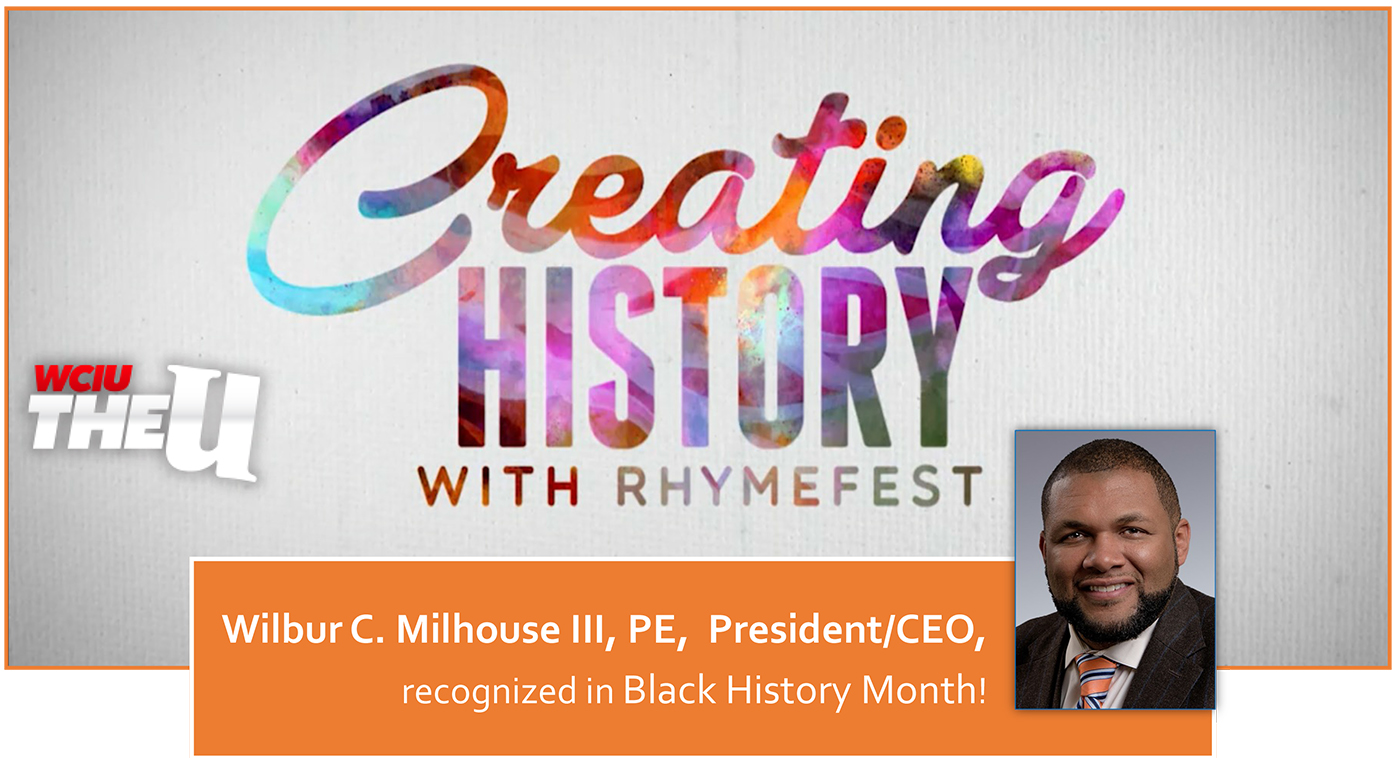 Wilbur: Creating History - Milhouse Engineering and Construction